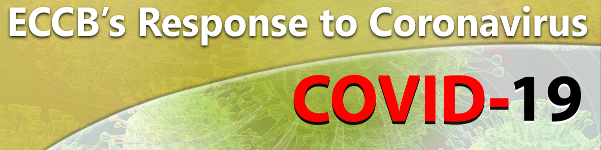 ECCB COVID-19 Response - Eastern Caribbean Central Bank