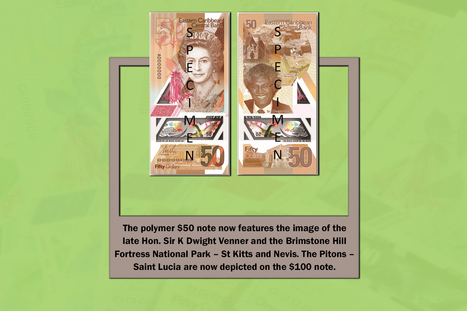 Design of Notes - Eastern Caribbean Central Bank