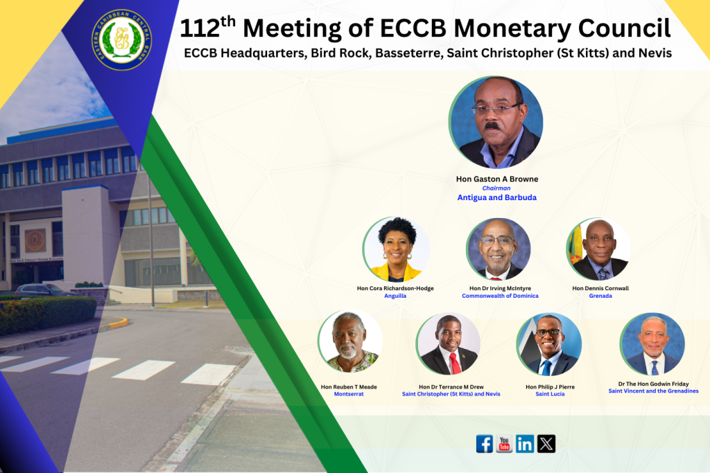 ECCB Monetary Council to Convene for 112th Meeting in Saint Christopher ...