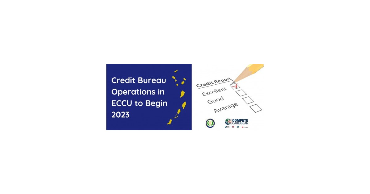 Credit Bureau Operations in ECCU to Begin 2023