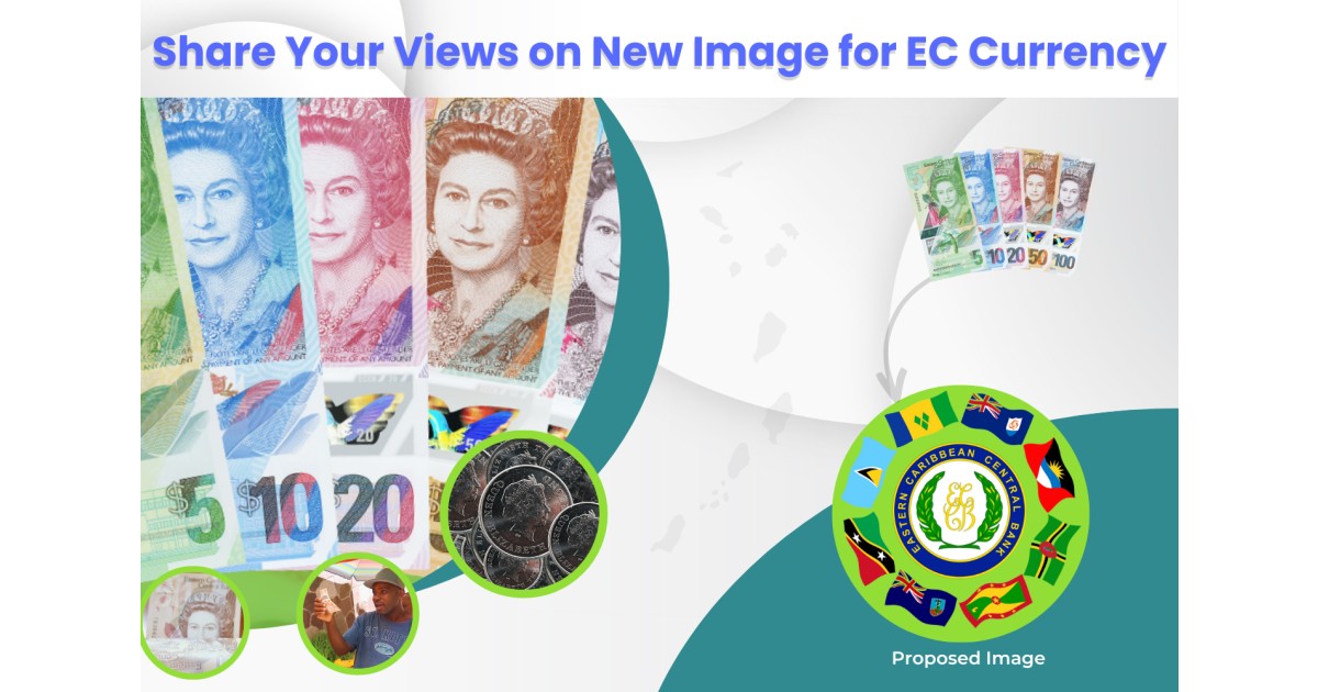 ECCB seeks public input on updating the look of the EC currency
