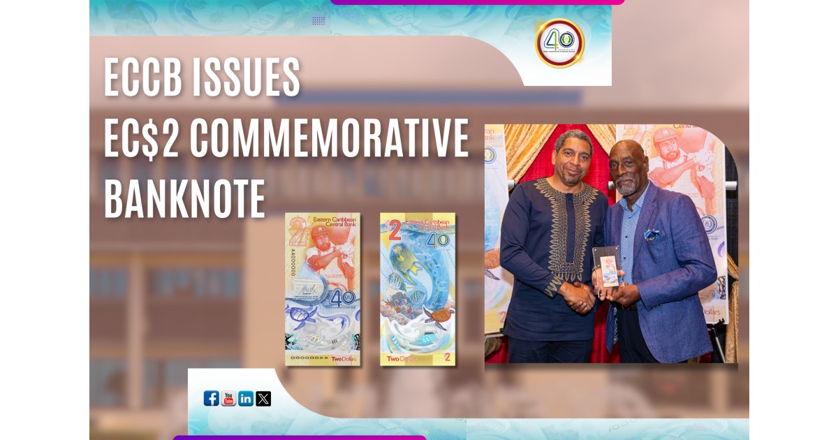 ECCB $2 Commemorative Banknote a Symbol of Hope and Inspiration