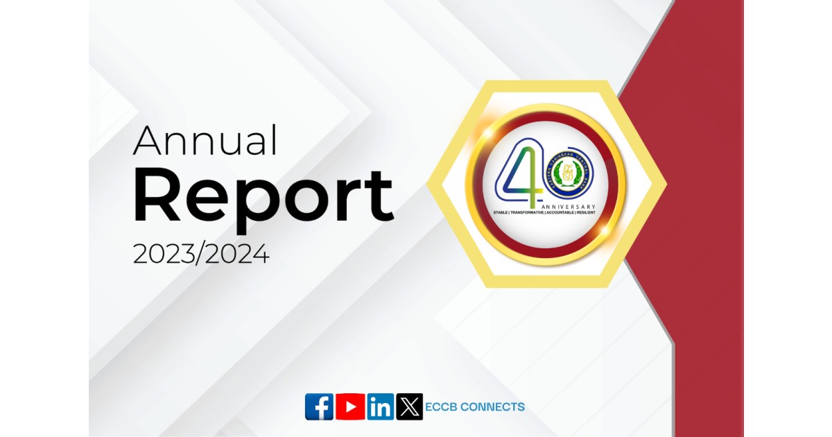 ECCB Ends 2023/24 Financial Year on Very High Note