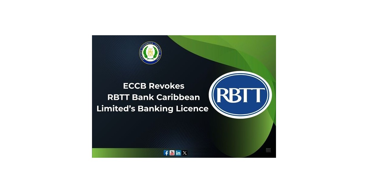ECCB Revokes RBTT Bank Caribbean Limited’s Banking Licence