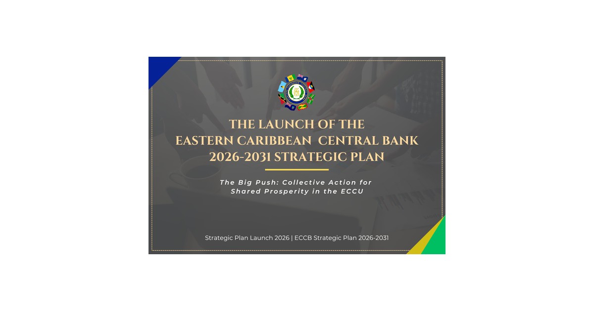 ECCB Launches 2026-203 Strategic Plan