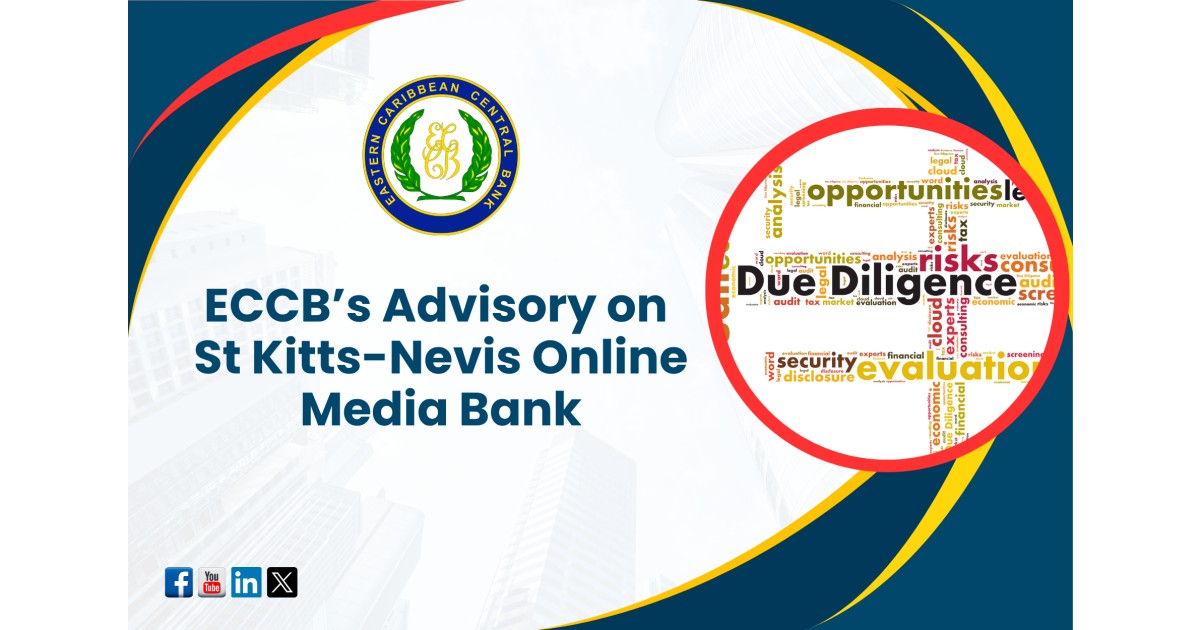 ECCB’s Advisory on St Kitts-Nevis Online Media Bank